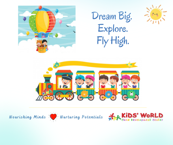 Dream Big. Explore. Fly High - Kids' World
