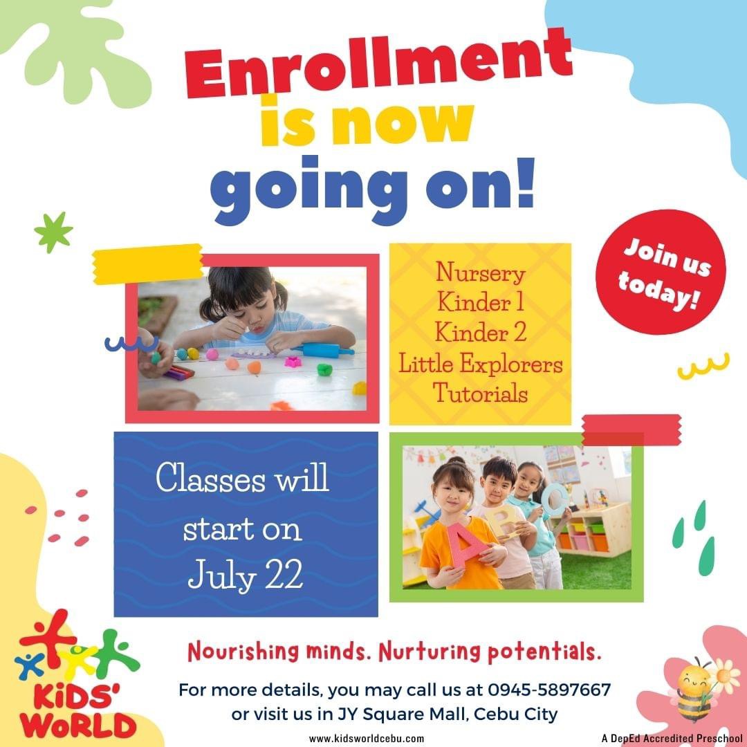 Enrollment is Now Open - Kids' World